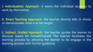 INSTRUCTIONAL APPROACHES AND MODELS.pptx