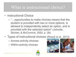 Instructional Choice | PPTX | Educational Assessment | Education