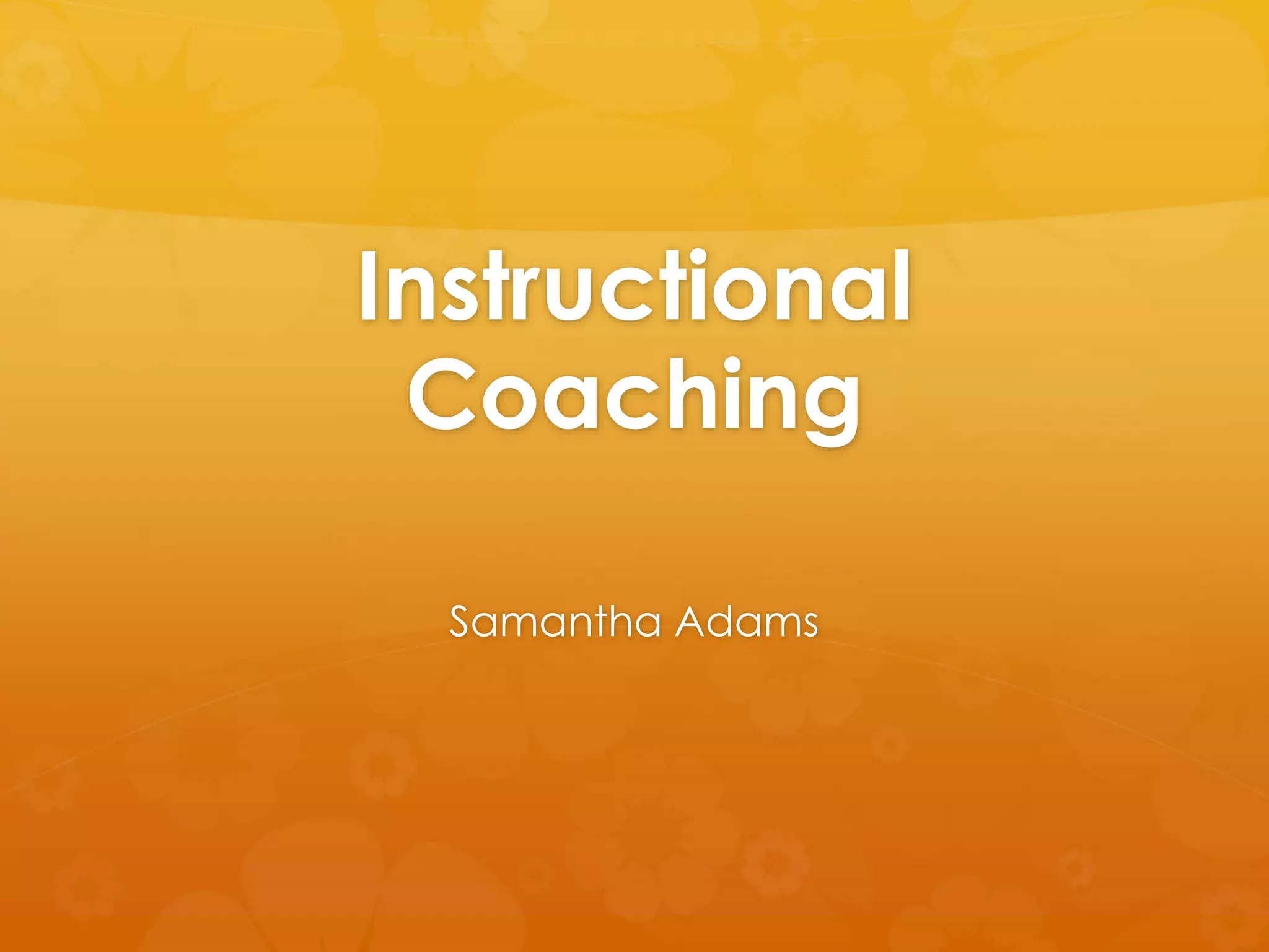 Instructional coaching presentation | PPTX