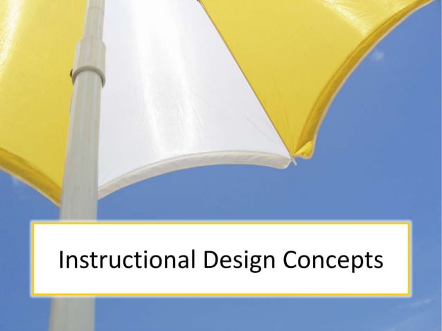 Instructional Design Concepts | PPTX