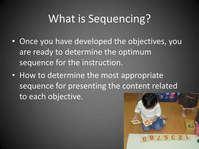 Instructional design – edfn201 b sequencing | PPTX | Educational Assessment | Education