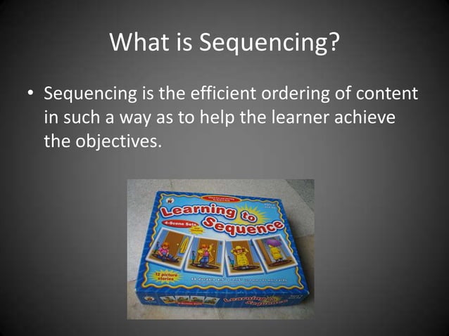 Instructional design – edfn201 b sequencing | PPTX | Educational Assessment | Education