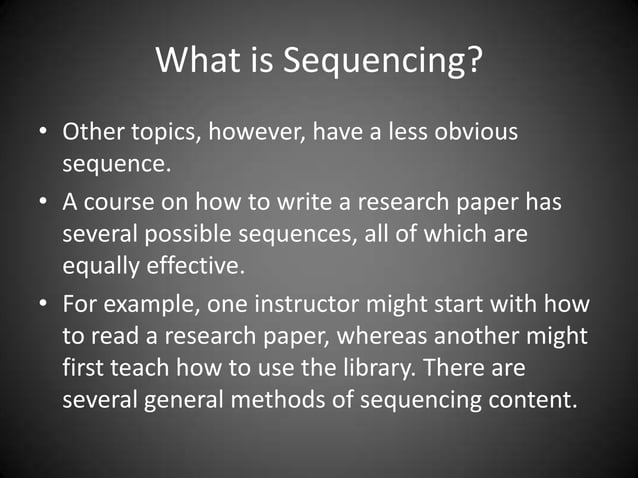 Instructional design – edfn201 b sequencing | PPTX | Educational Assessment | Education
