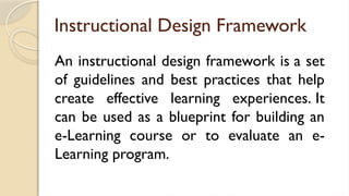 Instructional Design Framework.ppt gfdgfgdrg x | PPTX