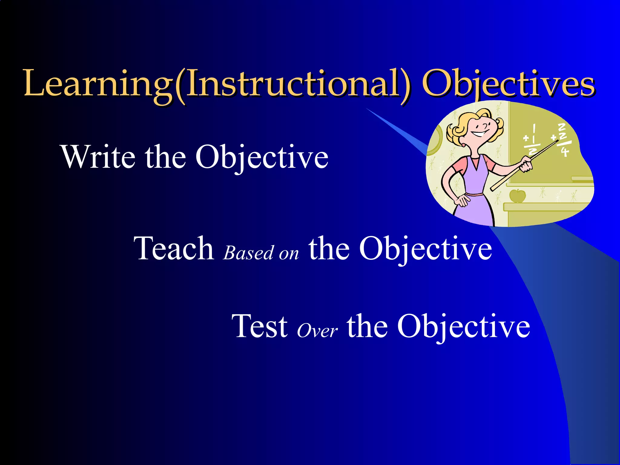 Instructional goals and objectives | PPT