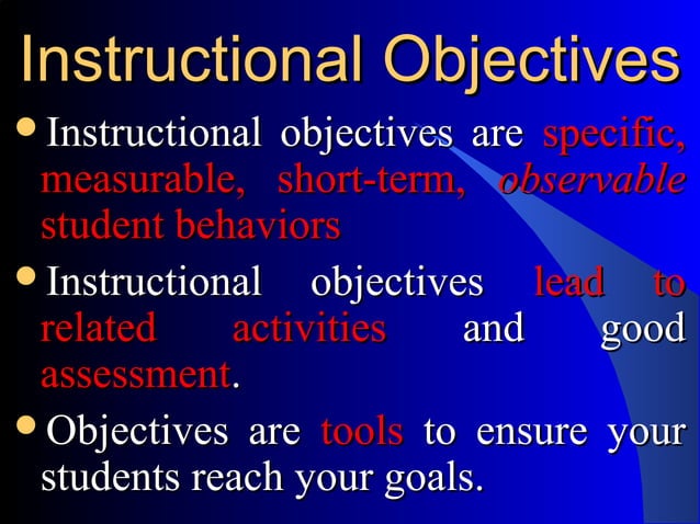 Instructional goals and objectives | PPT | Educational Assessment ...