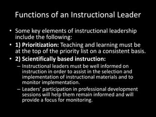 The Instructional leader: TOwards School Improvement | PPTX