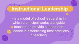 INSTRUCTIONAL LEADERSHIP(M7)_SILA (EDUC 8).pptx