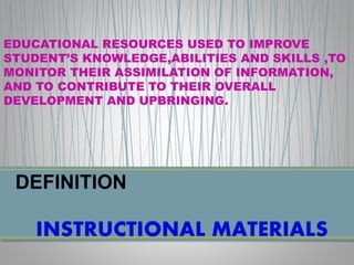 power point based on Instructional materials | PPT