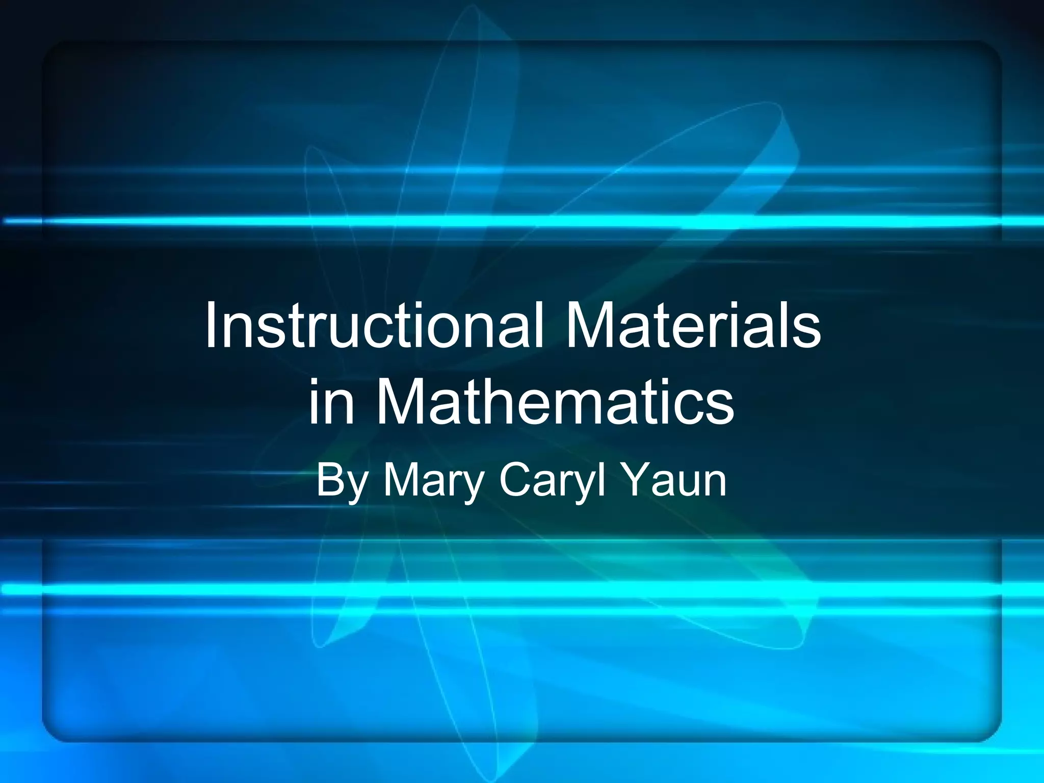 Instructional Materials in Mathematics | PPT