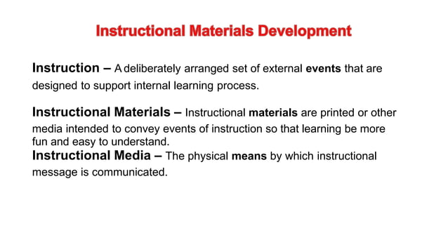 dEVELOPMENT OF Instructional materials and media | PPTX