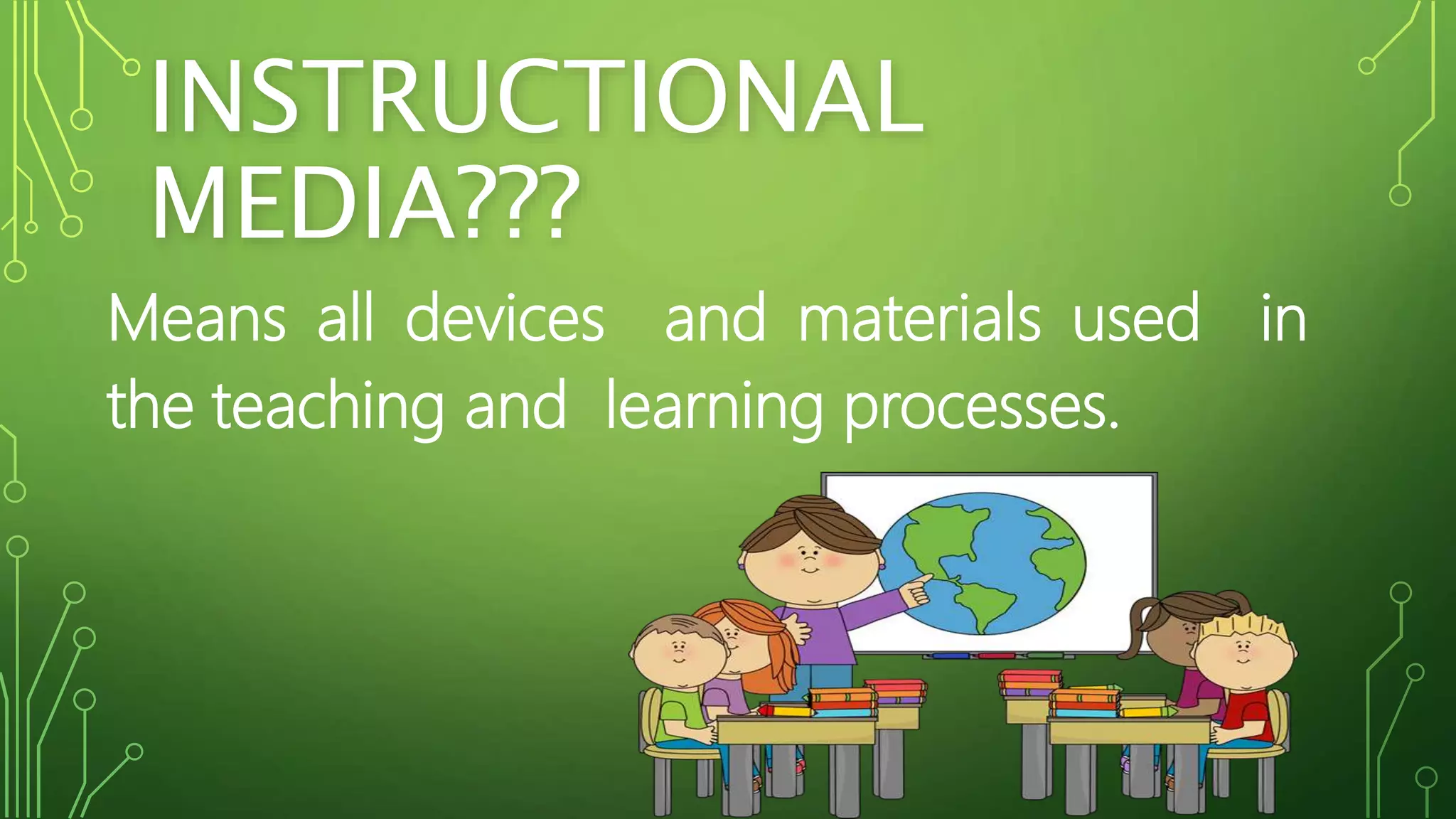 Instructional media | PPTX