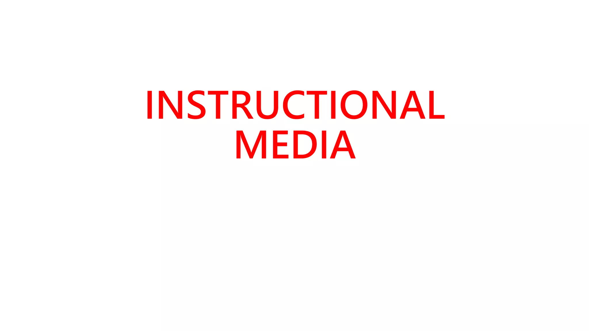 INSTRUCTIONAL MEDIA.pptx