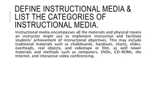 Instructional media module 1 | PPTX