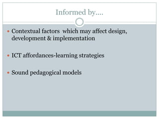 Integrative Learning Design Framework for online learning | PPTX