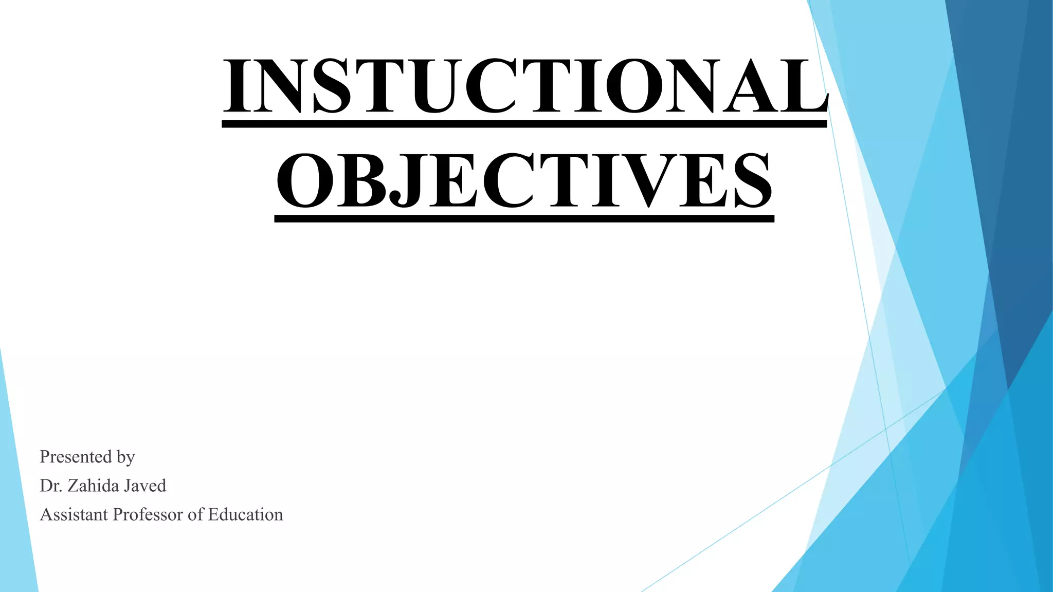 Instructional Objectives.pptx