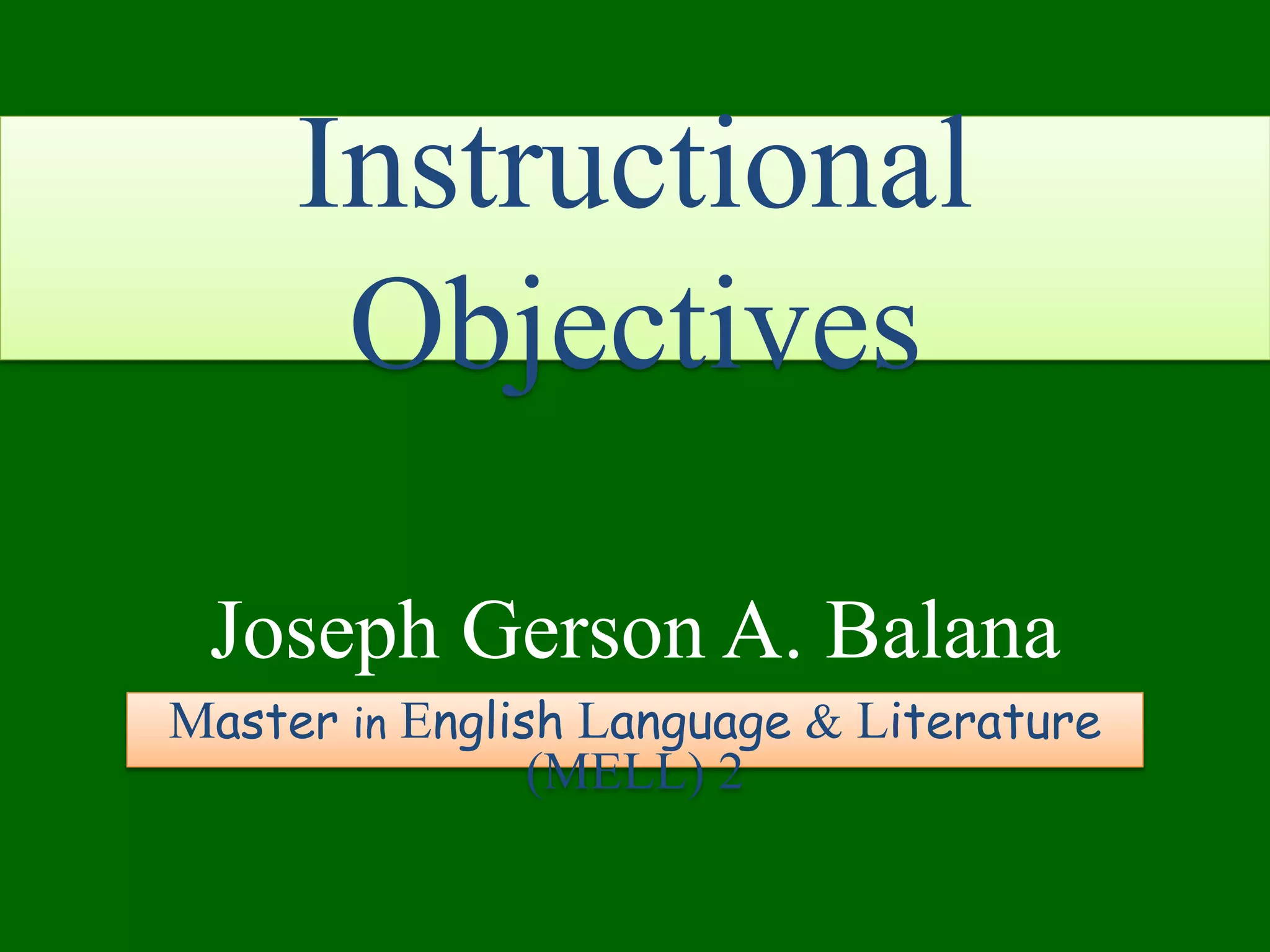 Instructional objectives ppt. | PPTX