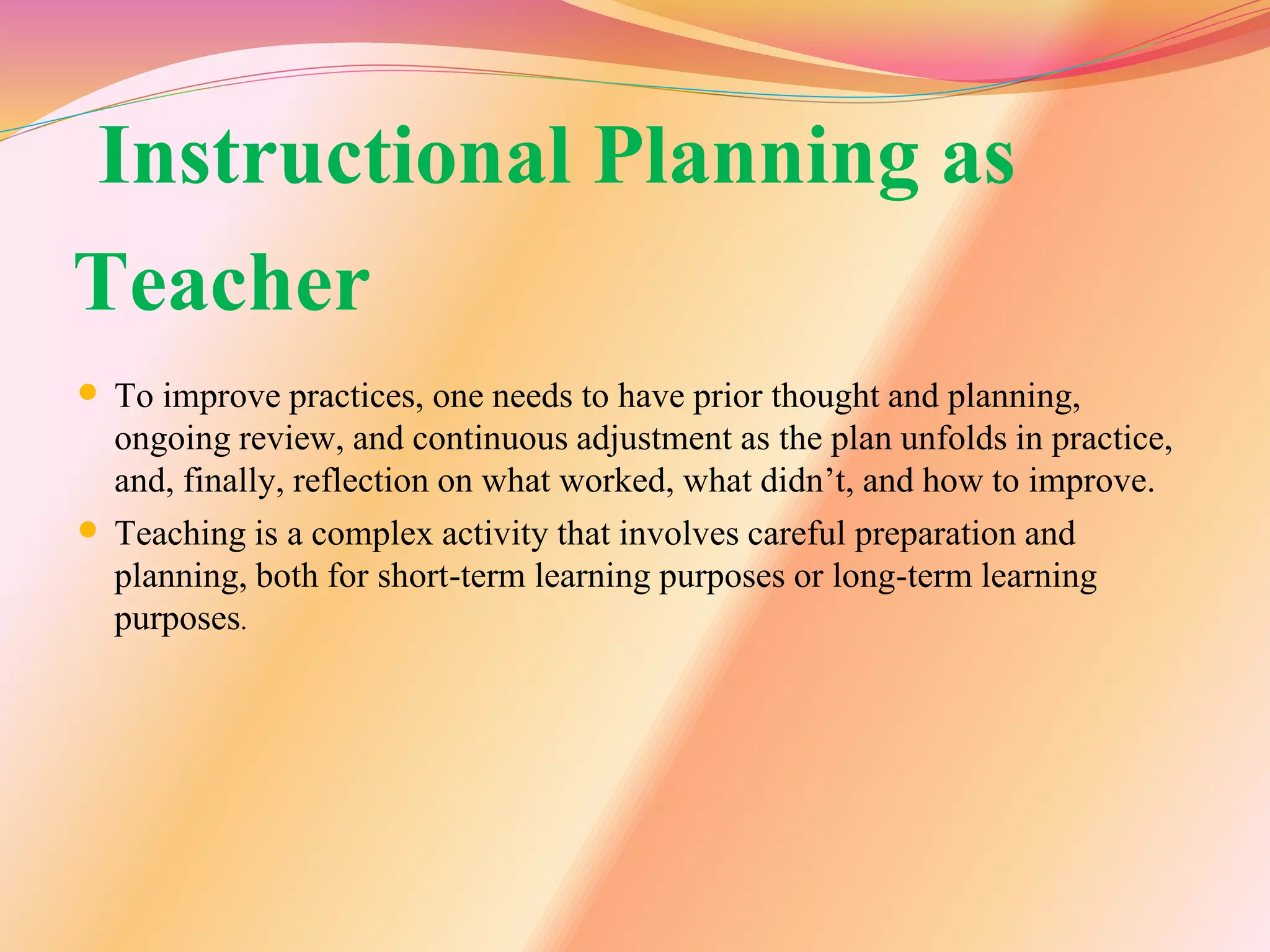 Instructional planning for effective teaching | PPTX