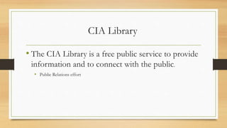 CIA Library Presentation | PPT