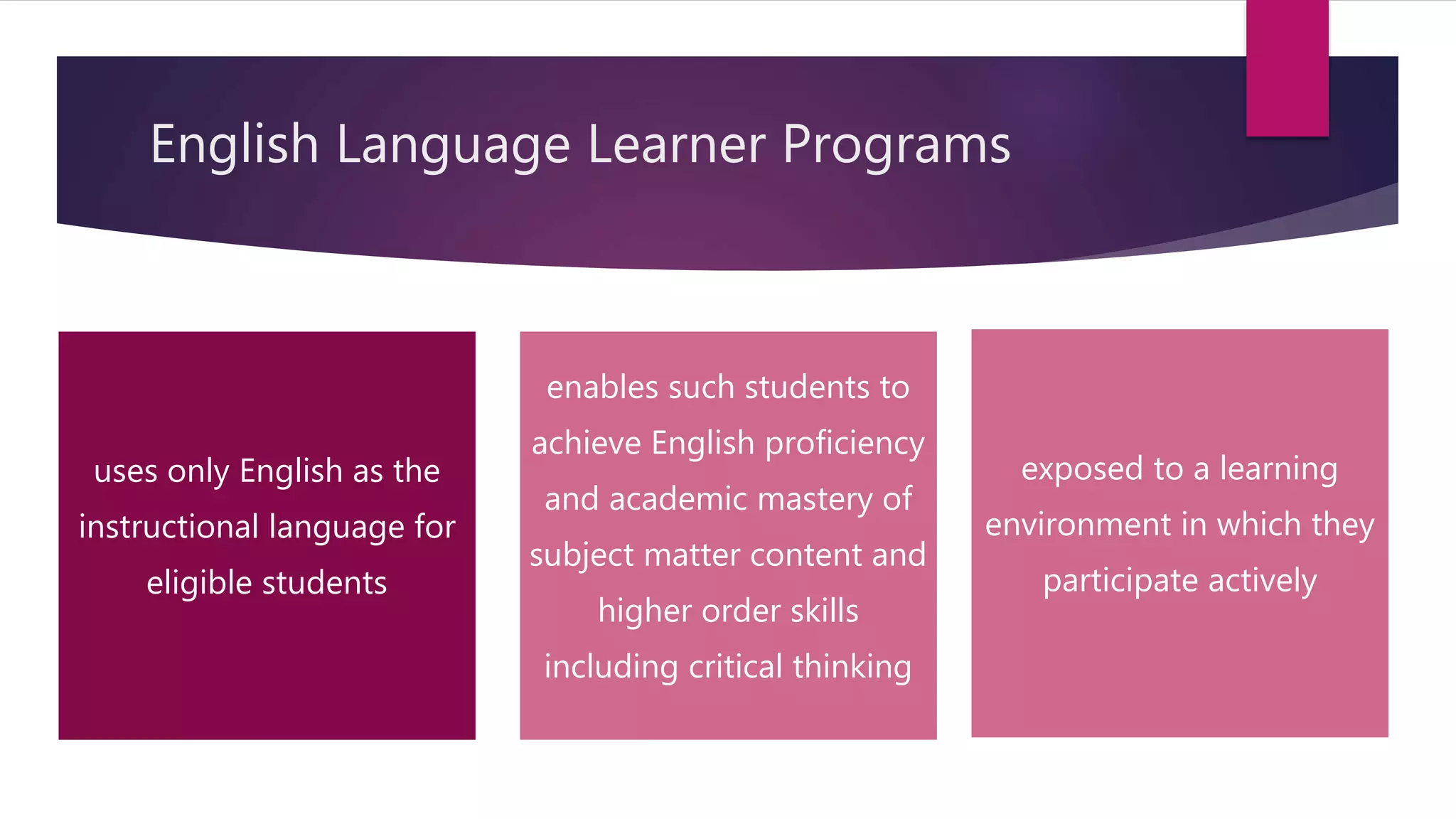 Instructional Programs for English Language Learners (ELL) | PPT