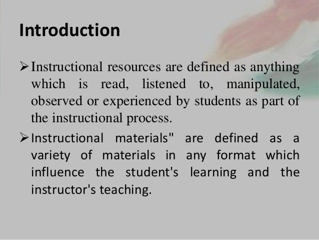 Instructional Resources Instructional Resources