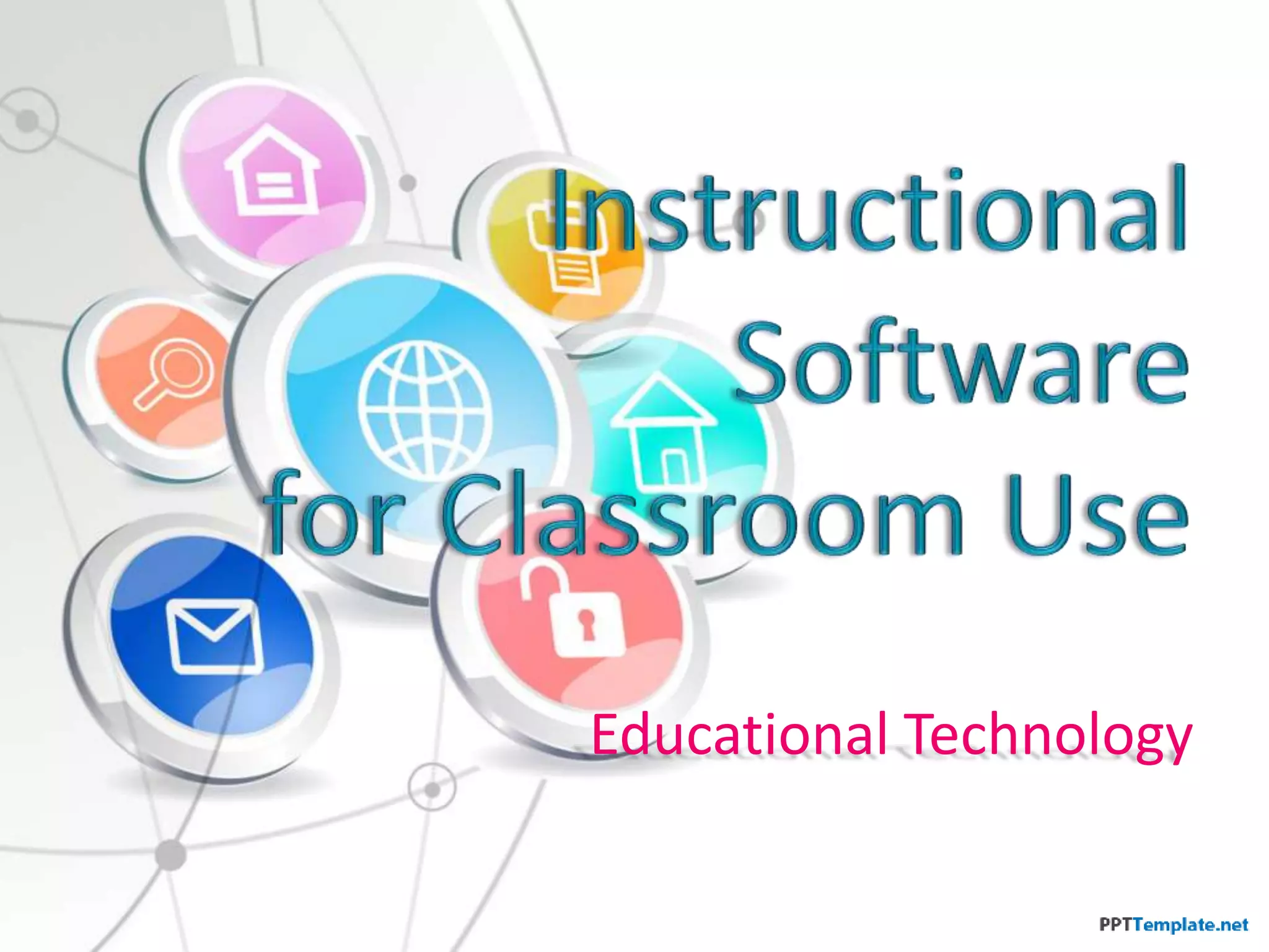 Instructional Software for Classroom Use | PPTX