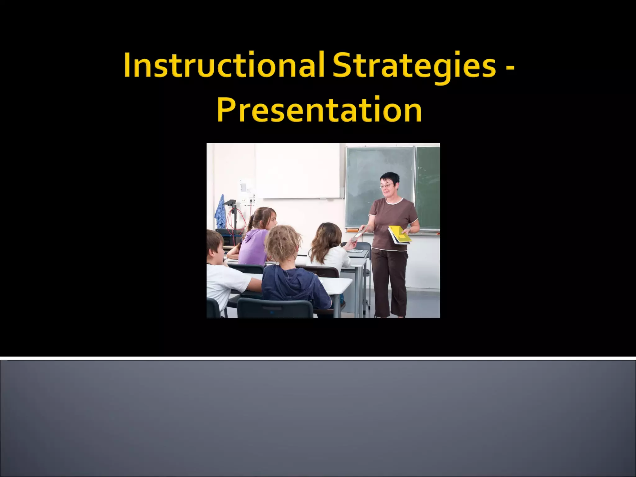 Instructional Strategies | PPT