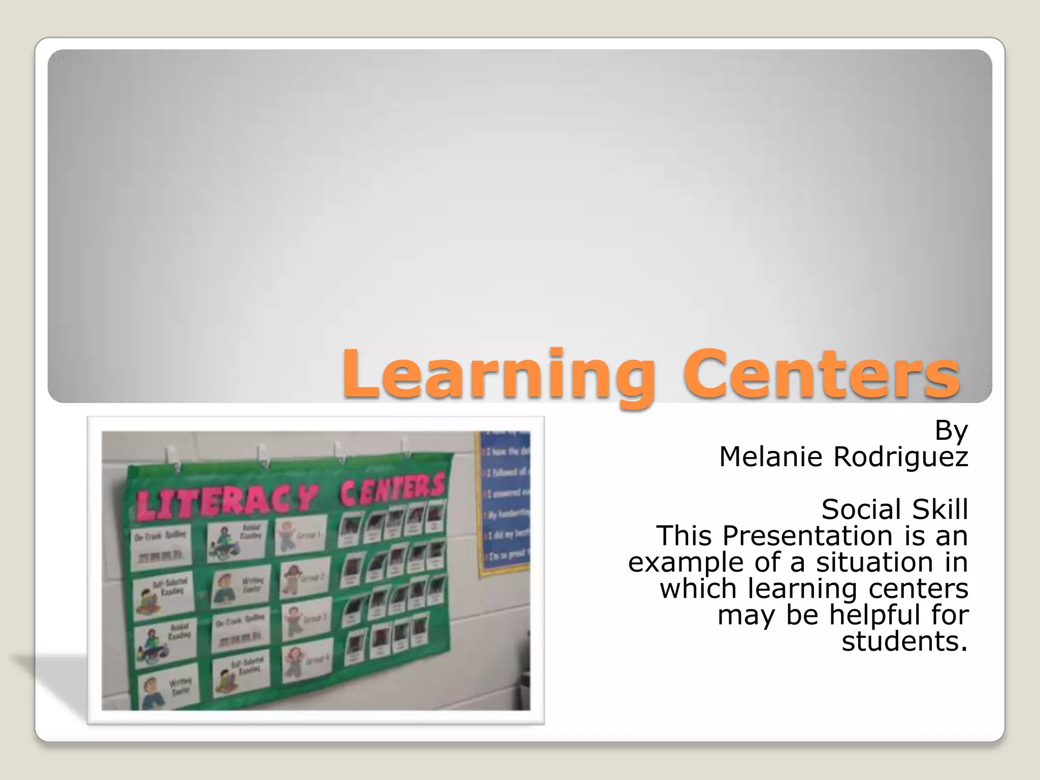 Instructional strategy learning centers | PPT