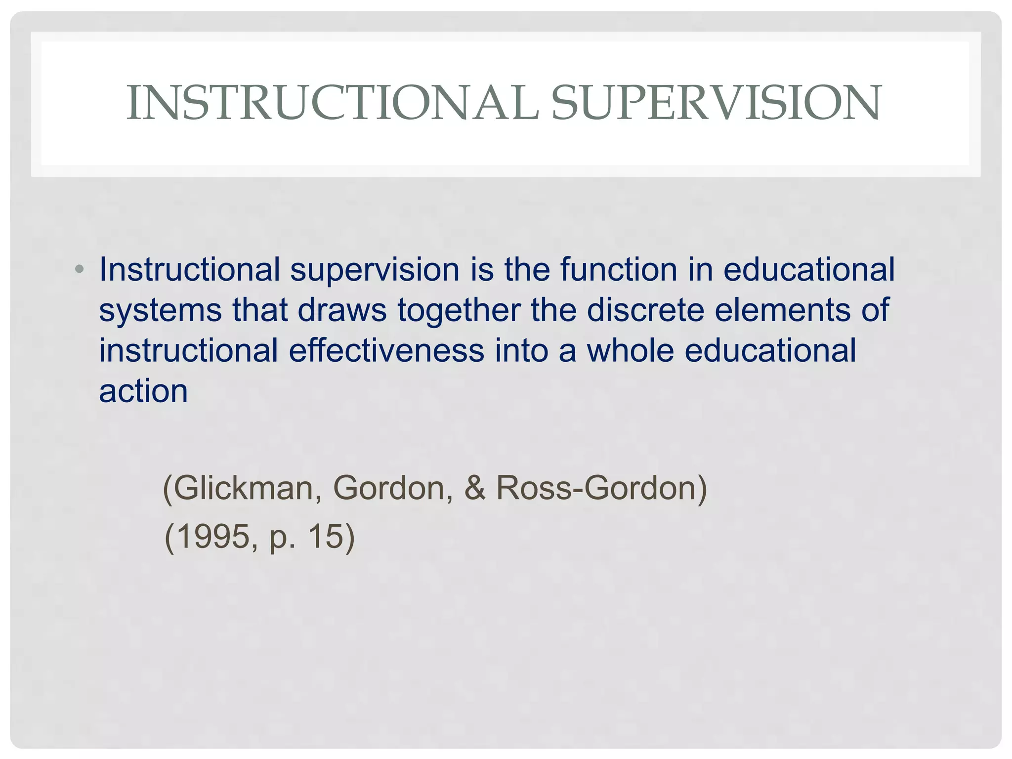Instructional supervision,its models and school supervision | PPTX
