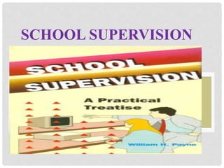Instructional supervision,its models and school supervision | PPTX
