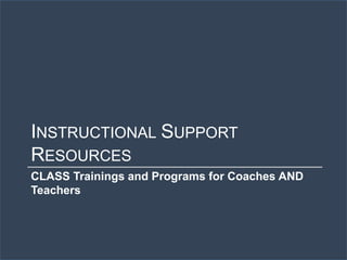 CLASS Instructional Support: An Introduction to Improvement Strategies ...