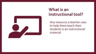 Instructional tool | PPT