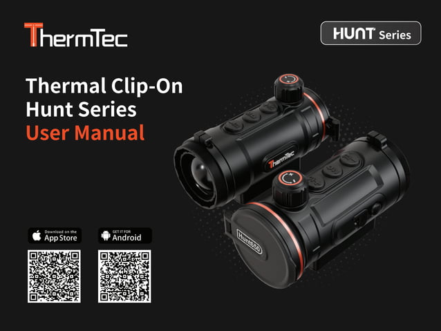 Instruction Manual | ThermTec Hunt Thermal Clip-On Series | Optics ...