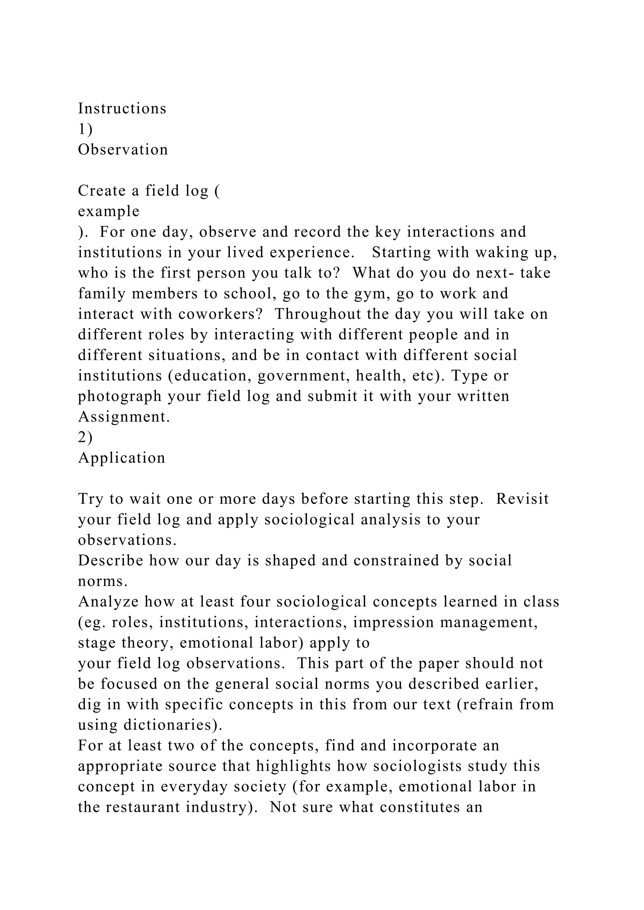 Instructions1) ObservationCreate a field log (example). .docx