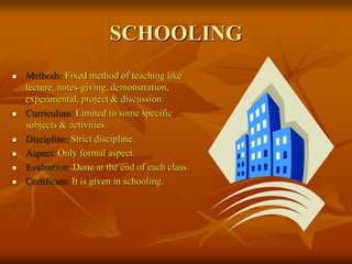 Instruction, schooling & indoctrination | PPT