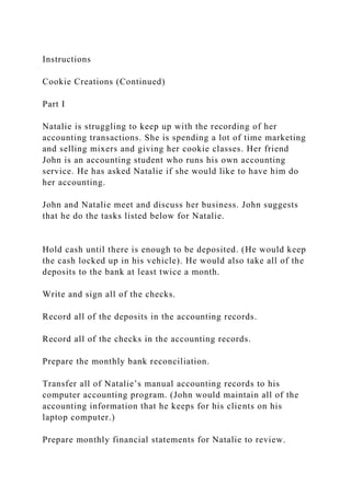 InstructionsCookie Creations (Continued)Part INatalie is.docx