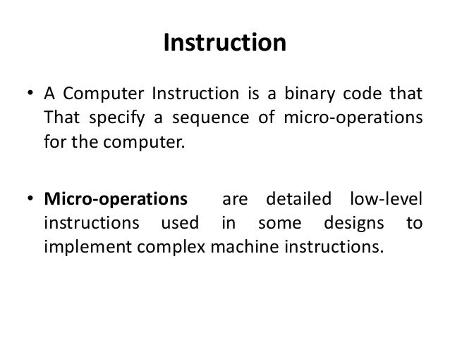 Instruction set and instruction execution cycle