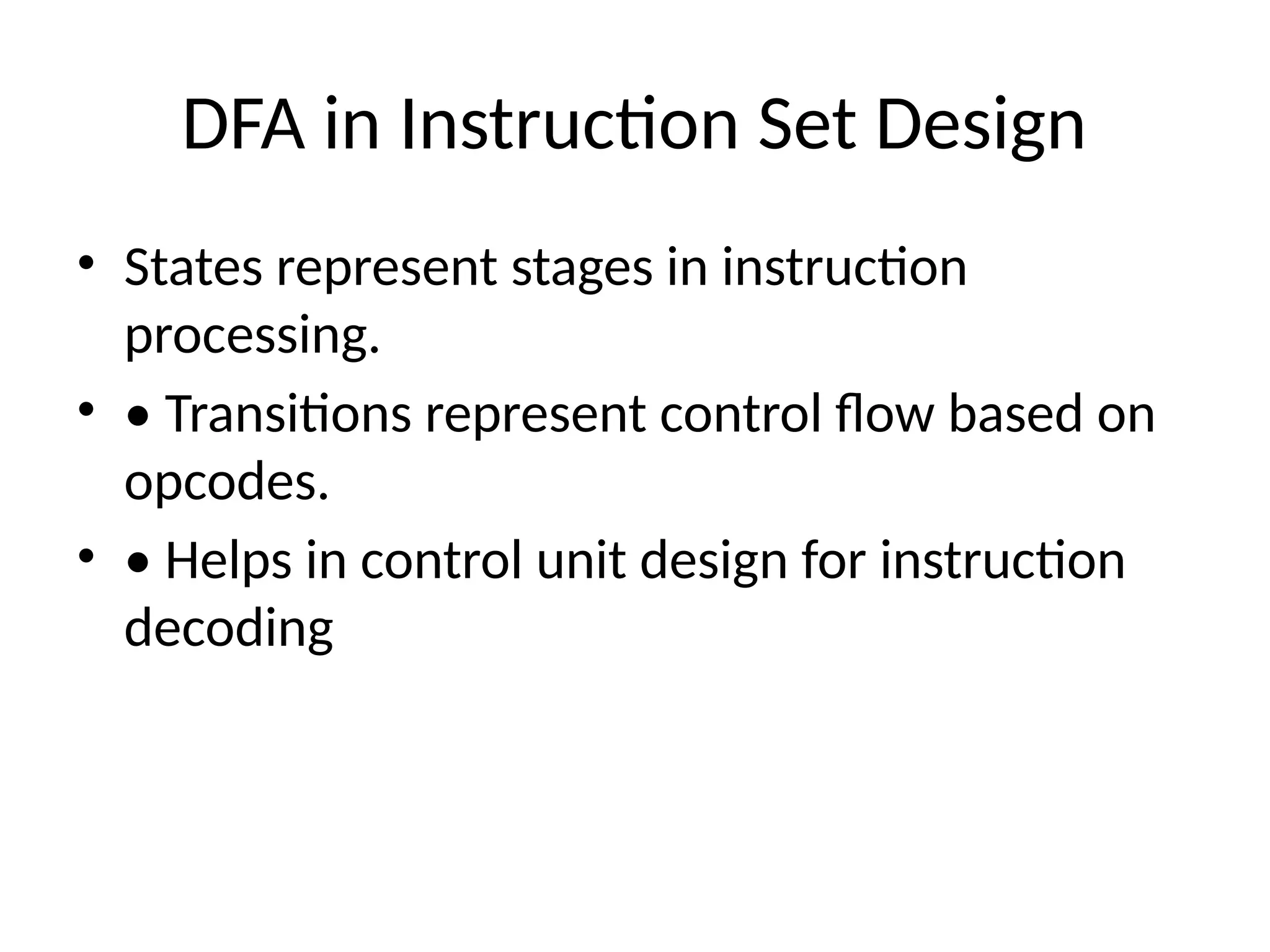 Instruction_Set_DFA_simple_Presentation.pptx