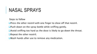 Instructions for administration of different dosage forms | PPTX