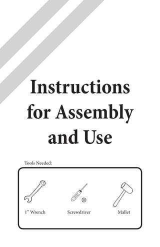 Instructions for Assembly and Use | PDF
