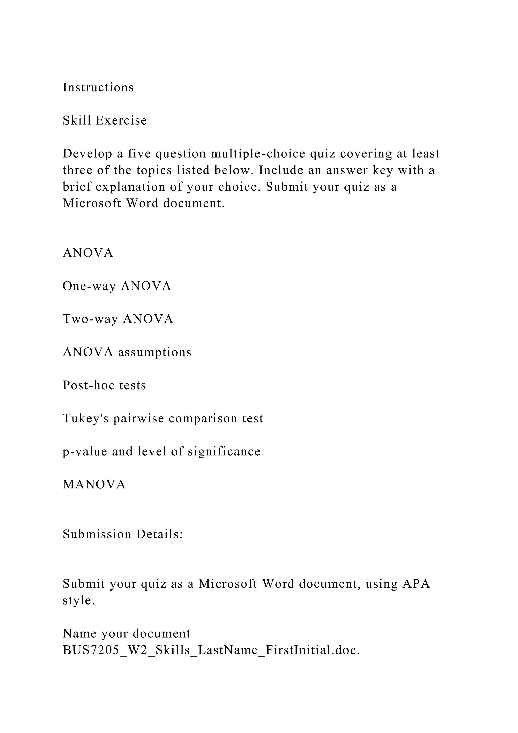 InstructionsSkill ExerciseDevelop a five question multiple-c.docx