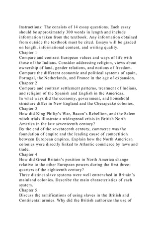 Instructions The consists of 14 essay questions. Each essay should .docx