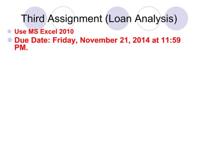 Instructions third assignment (loan analysis | PPTX