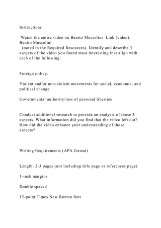 Instructions Watch the entire video on Benito Mussolini Link (v.docx