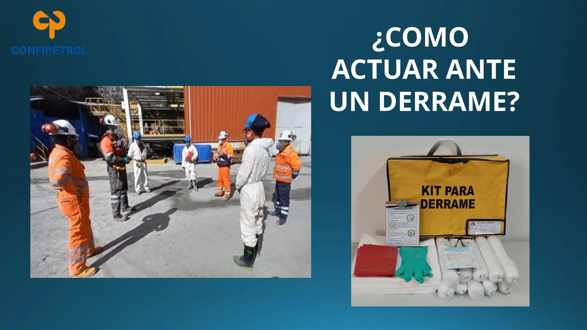 INSTRUCTIVO KIT ANTIDERRAME(USO DE KIT).pptx
