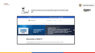 Instructivo SIGEP II para el ingreso a la plataforma | PPTX