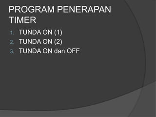 Instruksi timer dan counter plc omron | PPTX
