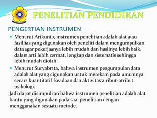 Instrumen Penelitian | PPTX