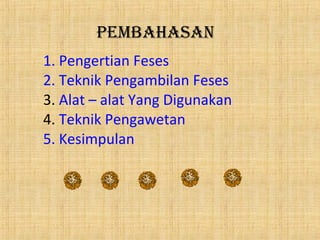 Instrumen analitik feses | PPT