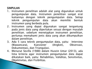 Instrumen dan teknik pengumpulan data | PPTX